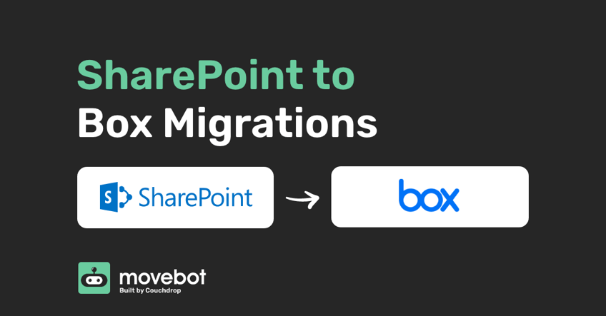 SharePoint to Box Migrations | Movebot - Data migration tool